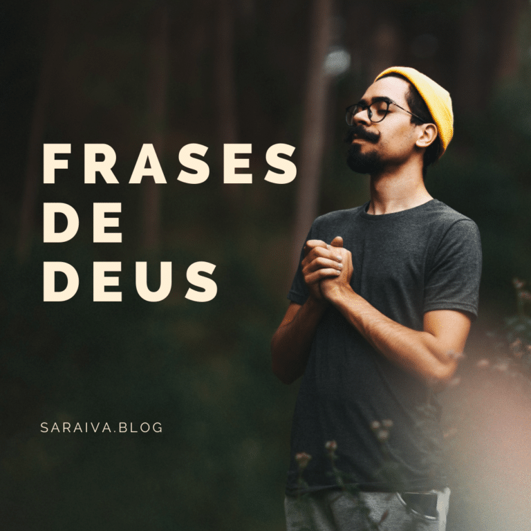 80 Frases De Deus: Lindas Frases De Fé Em Deus